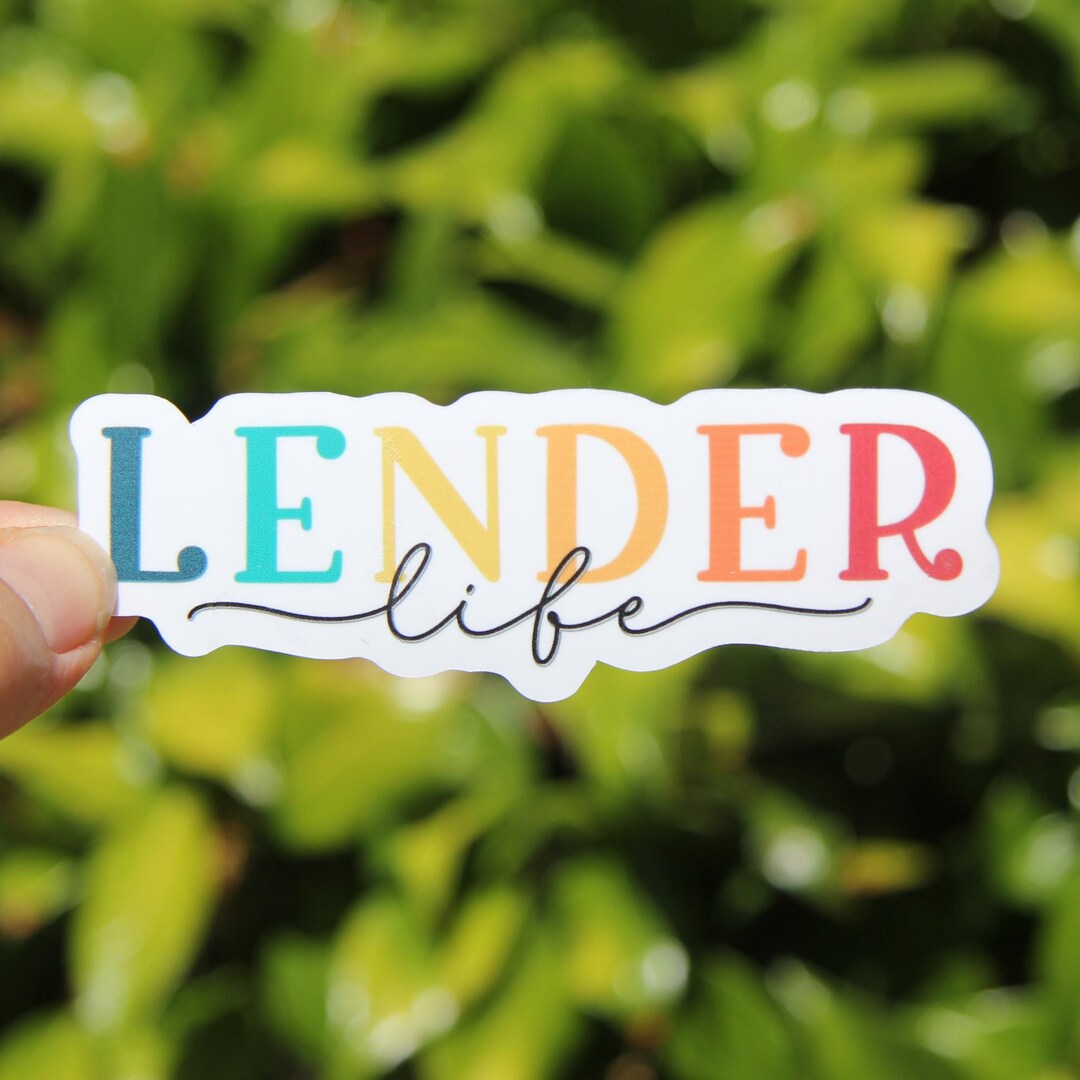 Lender Life Sticker, Decal, Vinyl Sticker, Laptop Sticker, Gift for ...
