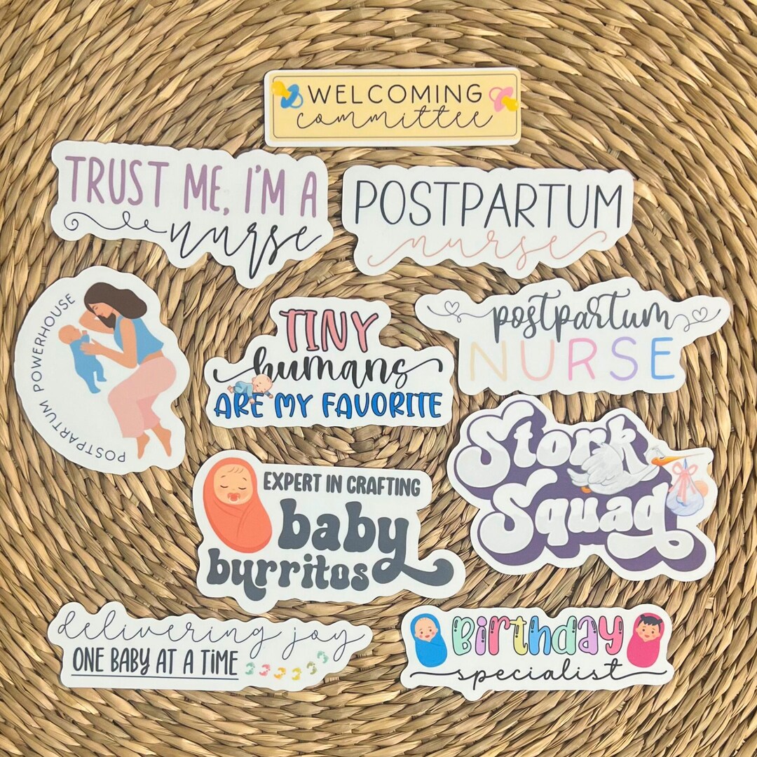 Postpartum Nurse or Mother Baby Nurse Doctor 10-sticker Pack, Laptop ...