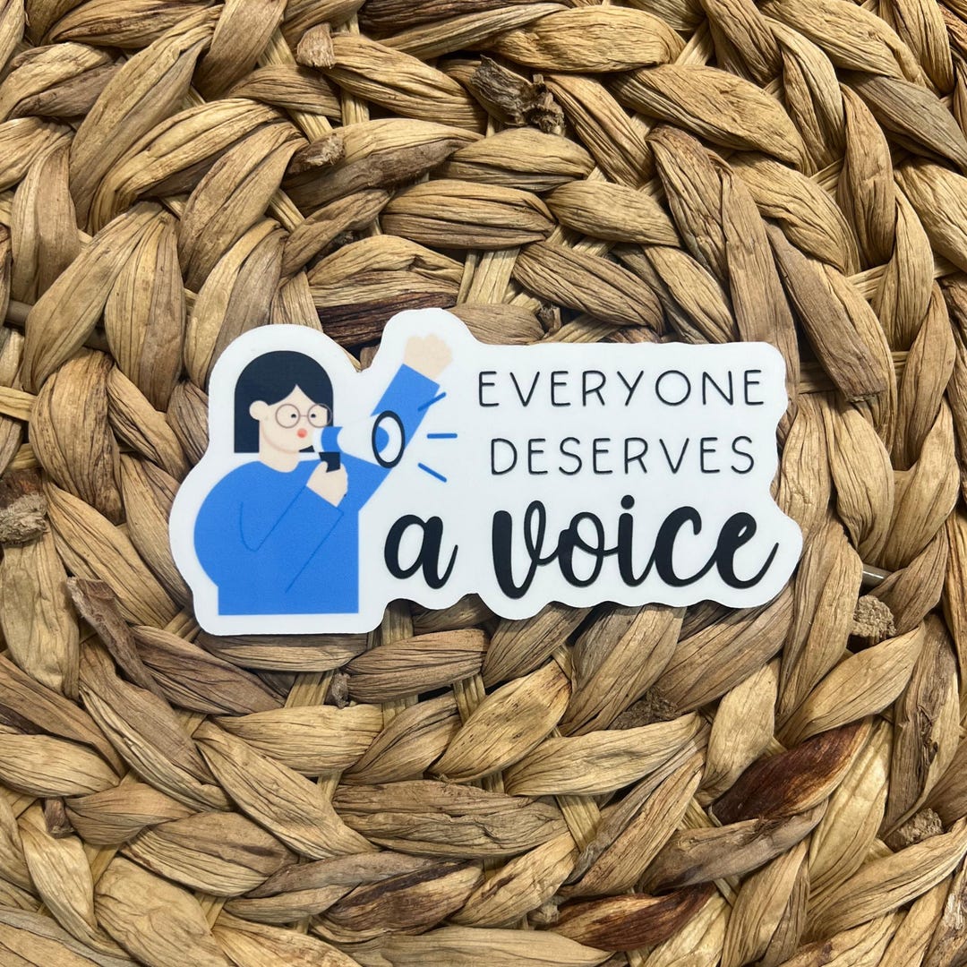 Everyone Deserves a Voice Sticker, Speech Therapist Sticker, Decal ...