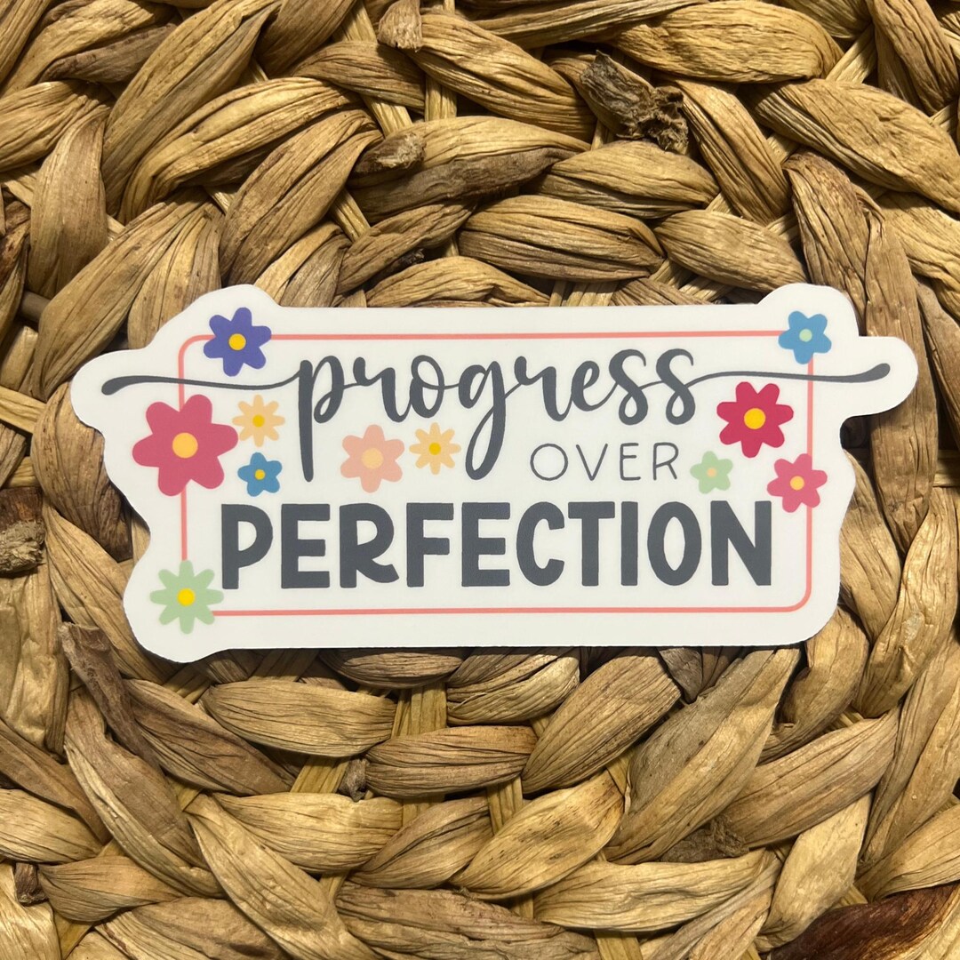 Progress Over Perfection Sticker, Motivational Sticker, SPED Teacher ...