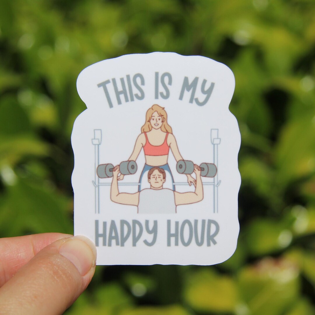 This is My Happy Hour Sticker, Gym Exercise Sticker, Decal, Vinyl ...