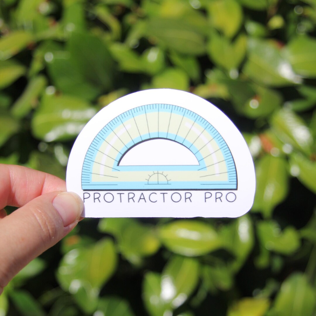Protractor Pro Sticker, Decal, Teacher Sticker, Laptop Sticker, Gift ...