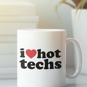 I Heart Hot Techs Tee | Bomb Tech Life | but All Techs Are Hot! - Etsy