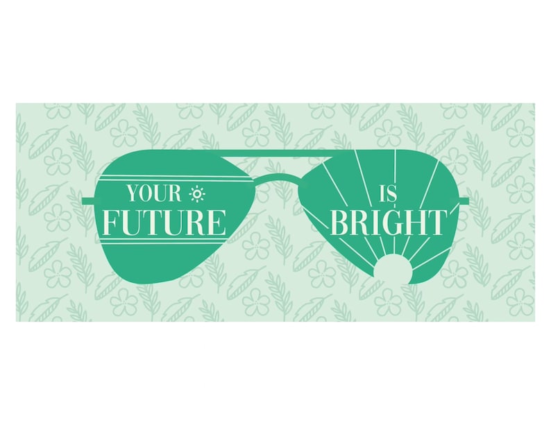 Your Future is Bright Card for Graduate SVG, JPG, & PDF Files - Etsy