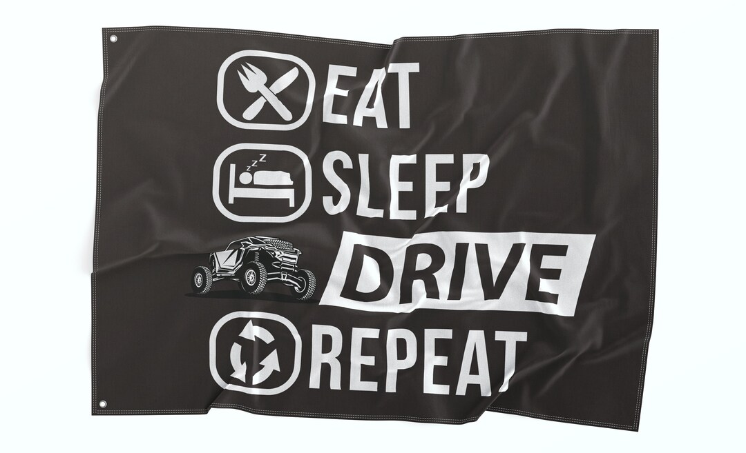 Off-road Vibes: Eat Sleep Drive Repeat Flag UTV Accessories off Road ...