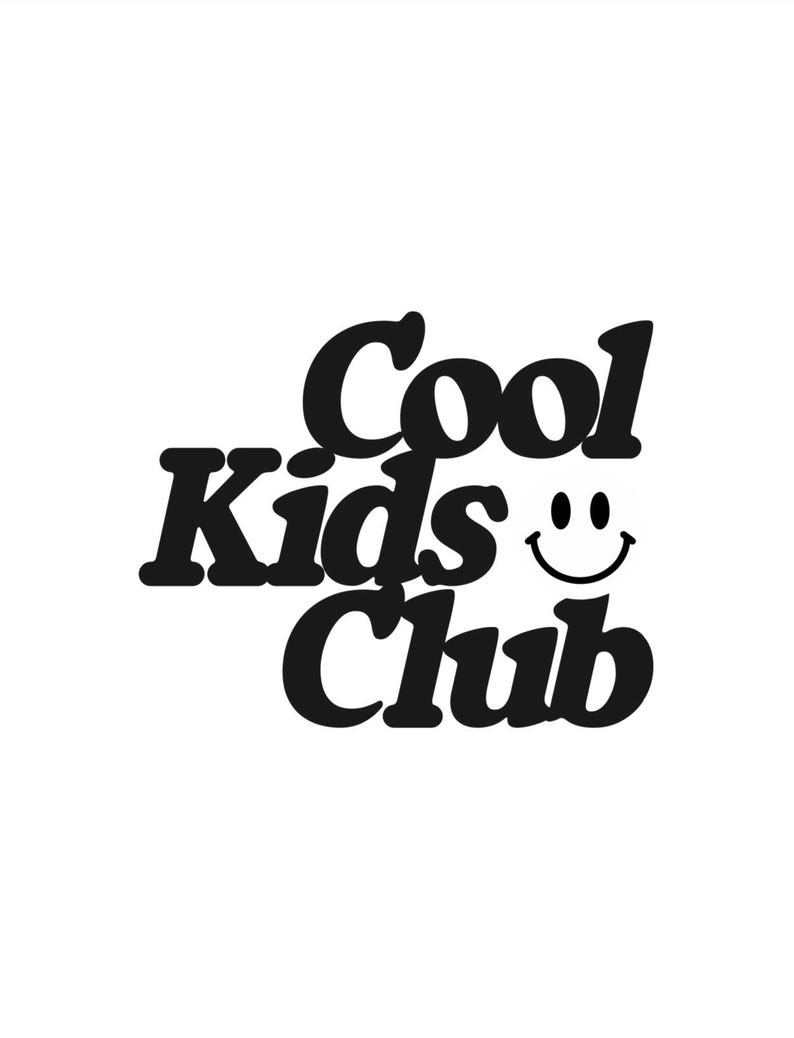 Cool Kids Club | Cool Kid | Kid Sticker | Vinyl Sticker | Kid Gift - Etsy