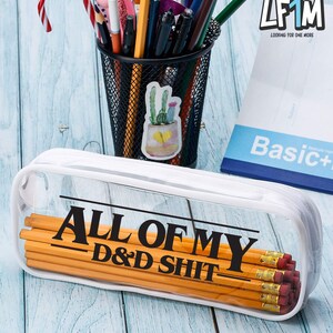 All of My Dnd Shit Pencil Case - Dungeons and Dragons Pencil Bag - Dnd ...