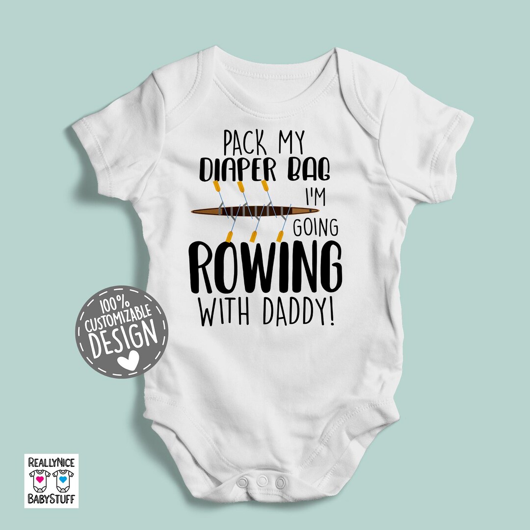 Rowing Crew Baby Bodysuit | Pack Diaper Bag Rowing With Daddy, Rower ...