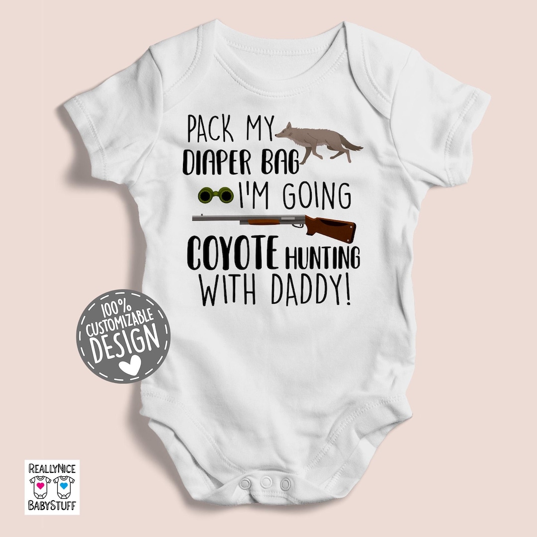 Coyote Hunting Baby Bodysuit | Pack Diaper Bag With Daddy - Etsy