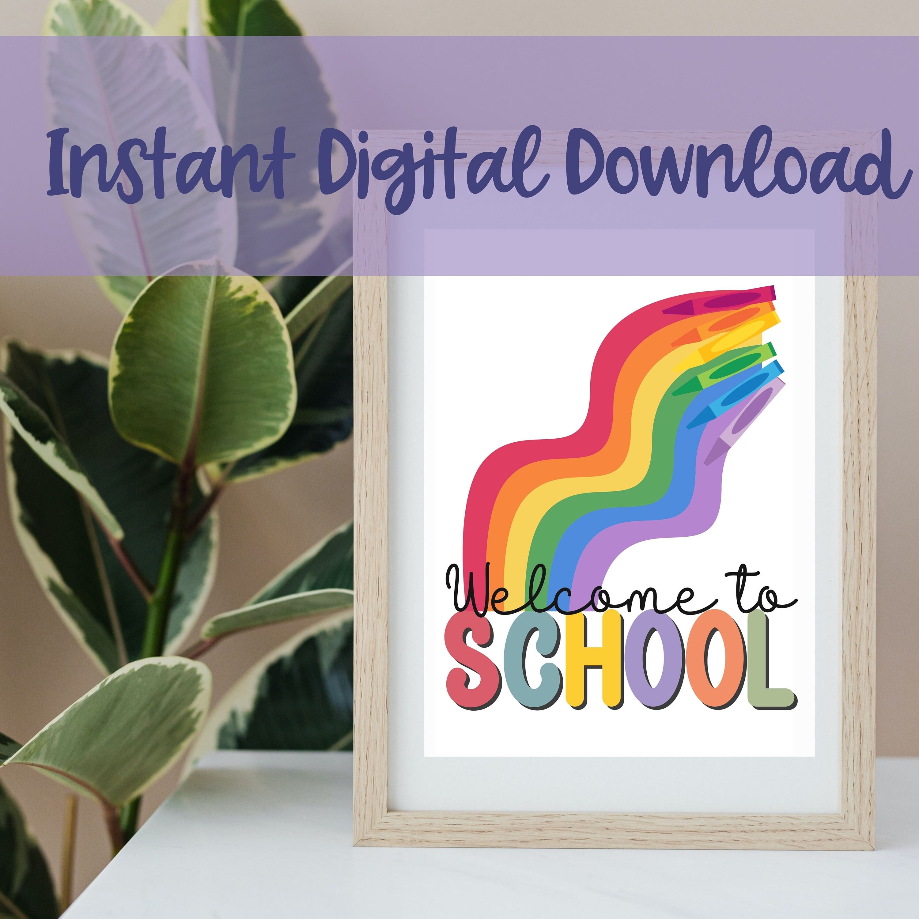 Color A Rainbow Welcome to School Wall Art, Printable Instant Downloads ...
