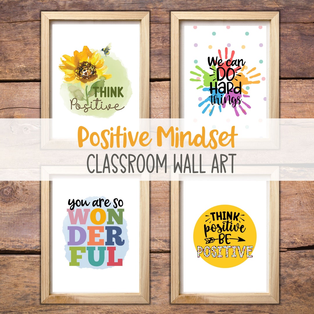 Positive Mindset - Set of 4 Classroom Wall Art Posters for School and ...
