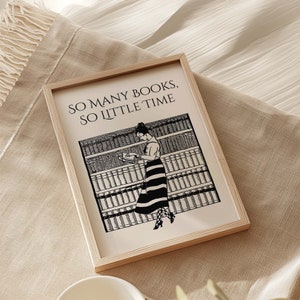 So Many Books so Little Time Printable Wall Art, Reading Nook Quote ...