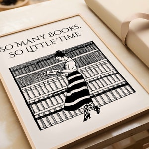So Many Books so Little Time Printable Wall Art, Reading Nook Quote ...