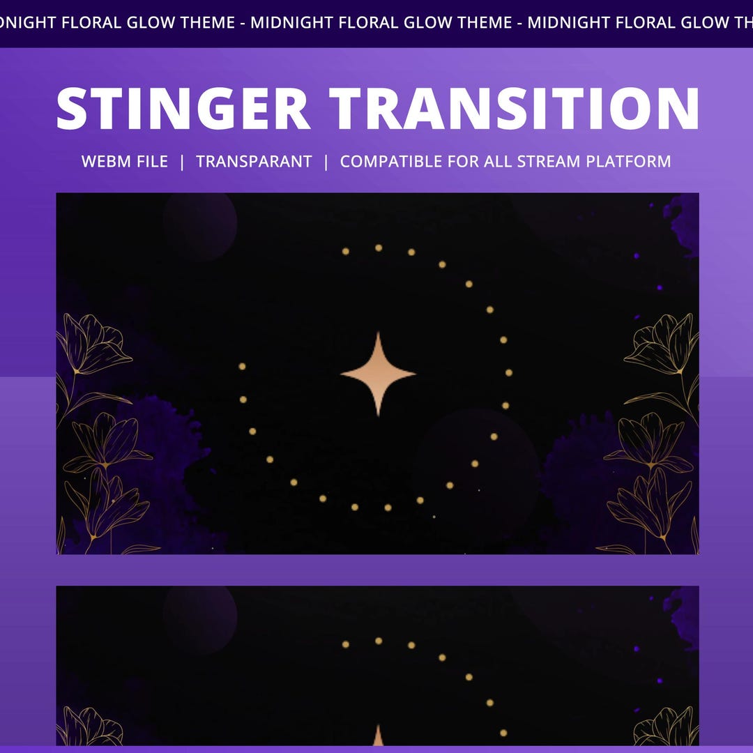 Midnight Floral Glow Animated Stinger Transition for Twitch Kick ...