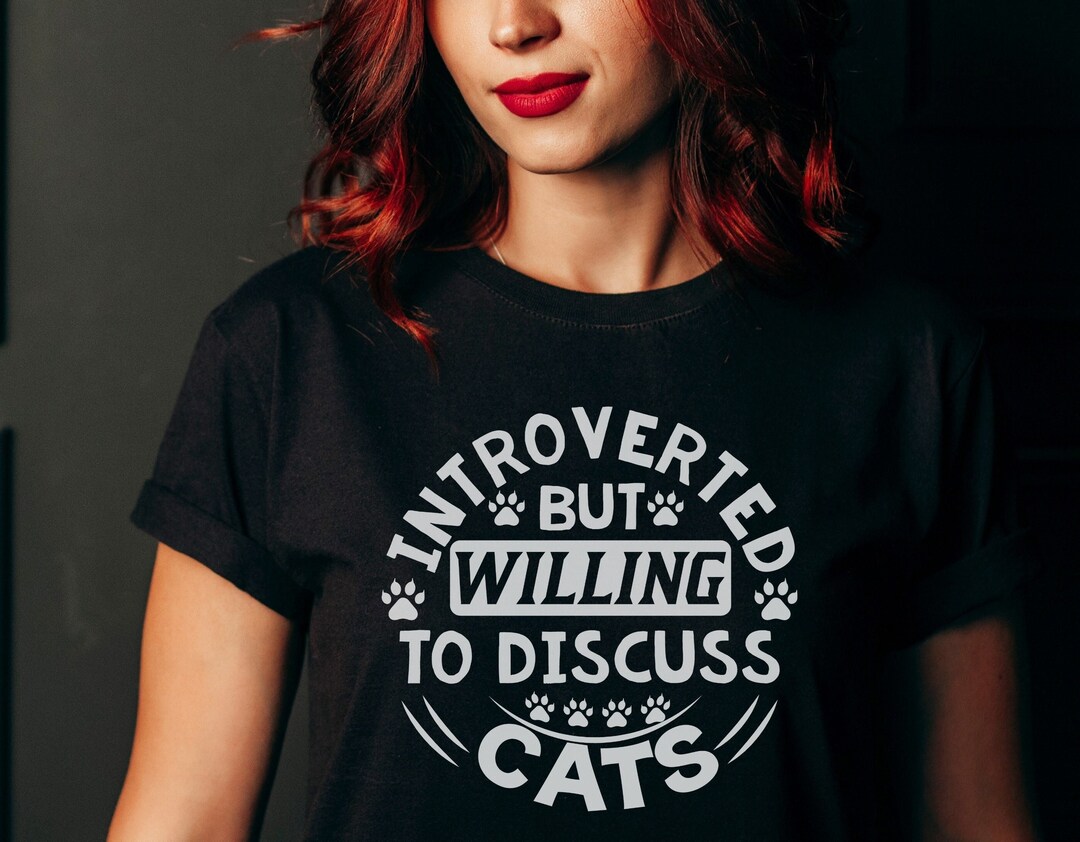 Introvert Shirt, Cat Lover Gift, Funny Shirt, Introverted but Willing ...