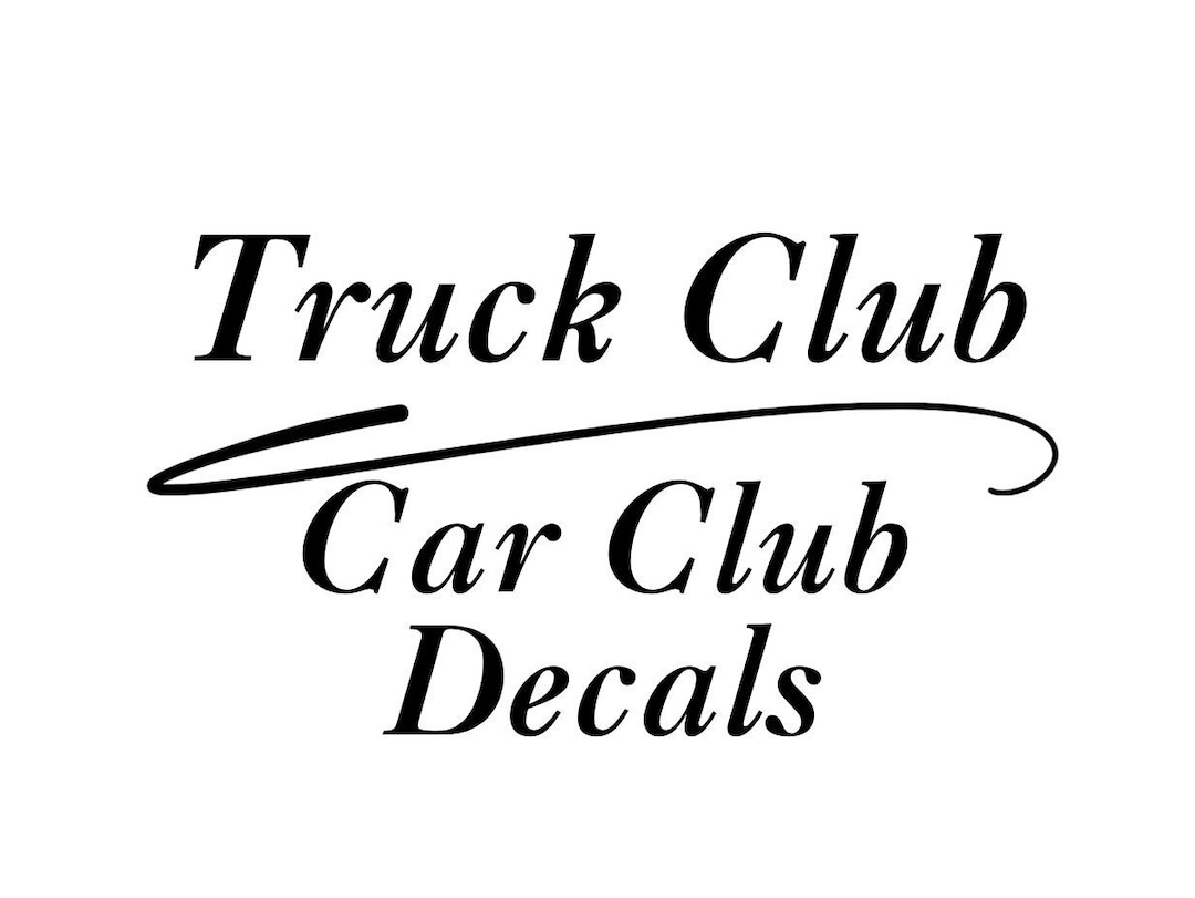 Truck Club and Car Club Decals | Stickers - Etsy