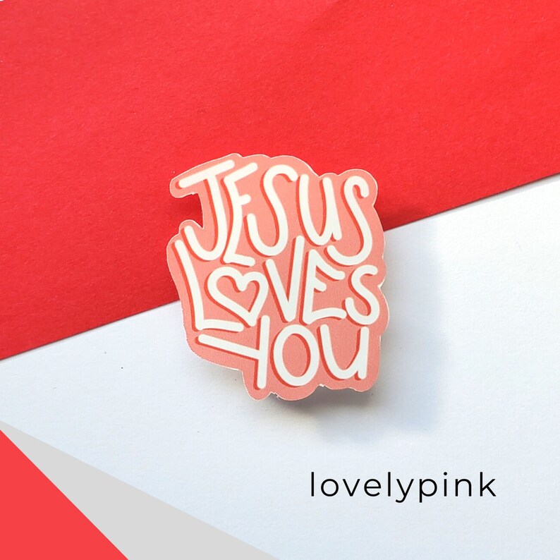 Jesus Loves You Valentine Sticker Pack of 4 Borderless Diecut Modern ...
