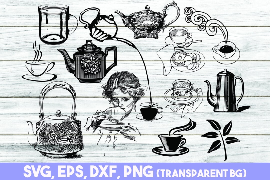 21 Coffee Tea Svg EPS DXF PNG Teacup Illustration Svg - Etsy UK