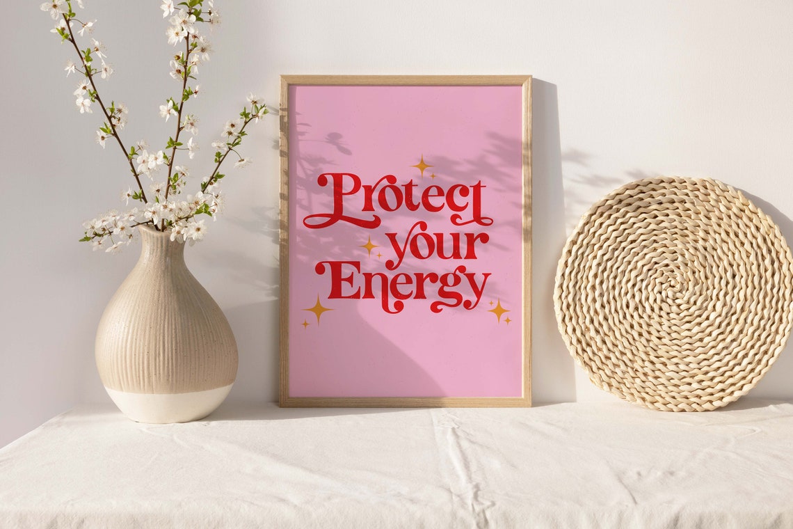 Protect Your Energy Printable Poster, Spiritual Wall Print, Good Vibes ...