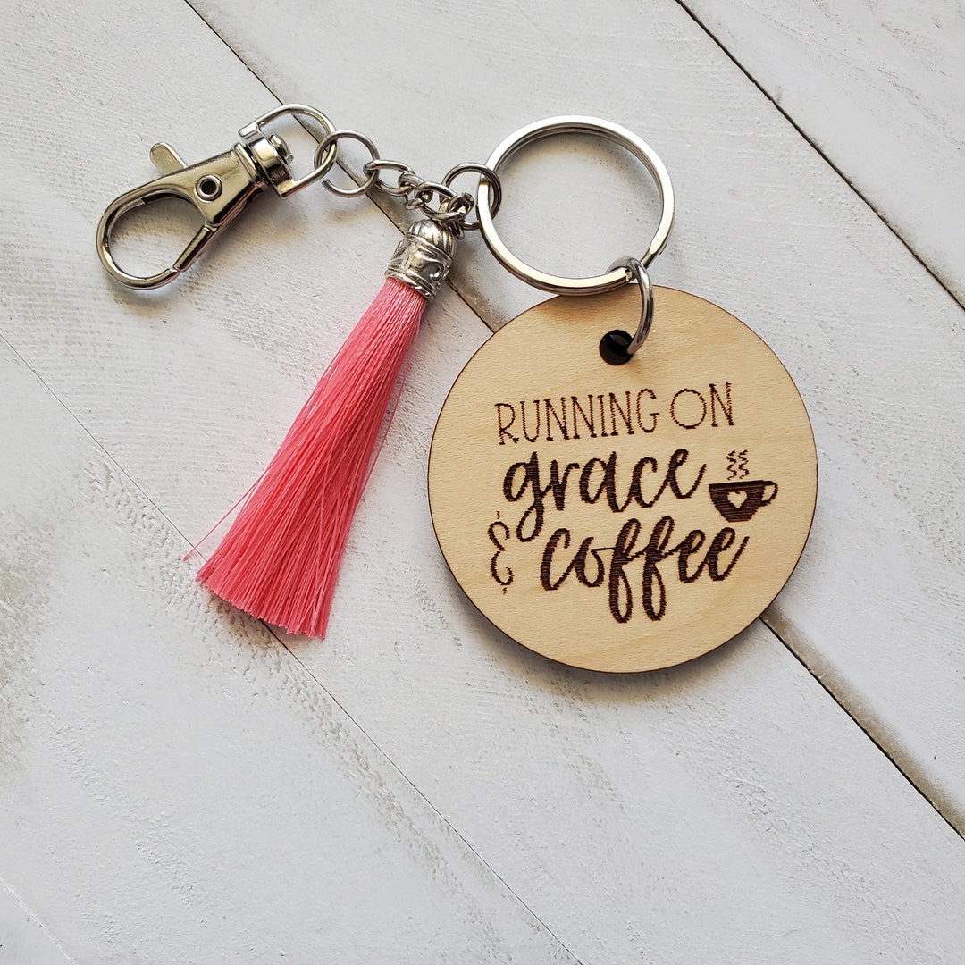 Running on Grace & Coffee Keychain, Wooden Coffee Lover Keychain ...