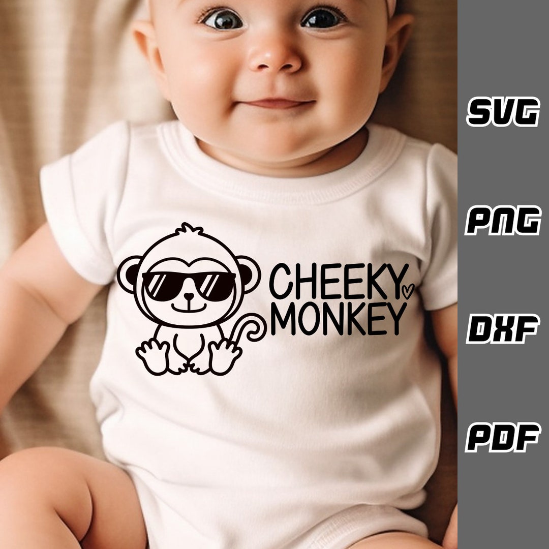 Cheeky Monkey SVG Png Dxf Pdf Cricut Cut File Baby - Etsy