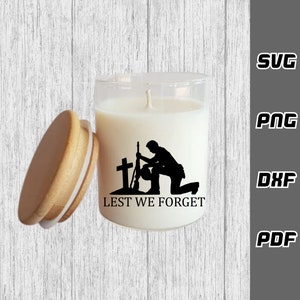 Lest We Forget SVG - Anzac Day Svg - Remembrance SVG - Png - Dxf - Pdf ...