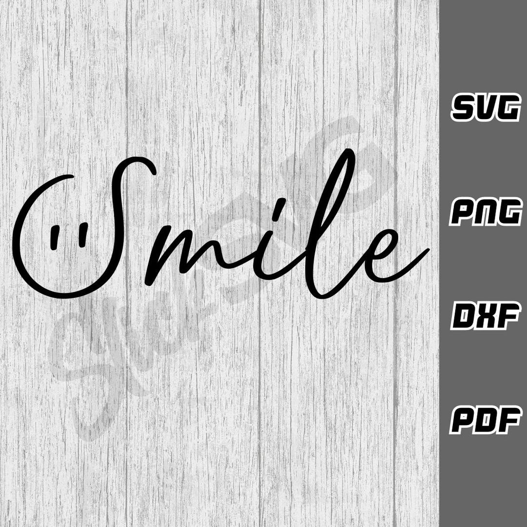 Smile SVG PNG | Digital Download | Positive Motivational Svg ...