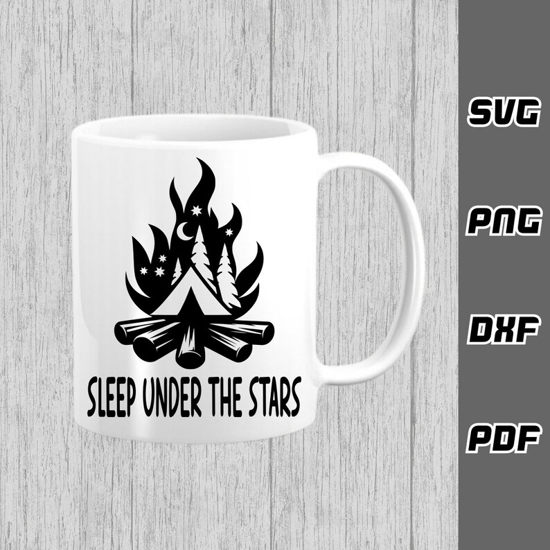 Sleep Under the Stars SVG - Png - Dxf - Pdf - Cricut Cut File ...