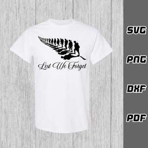 Lest We Forget SVG - Anzac Day Svg - Remembrance SVG - Png - Dxf - Pdf ...