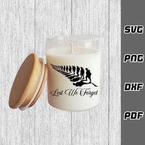 Lest We Forget SVG - Anzac Day Svg - Remembrance SVG - Png - Dxf - Pdf ...