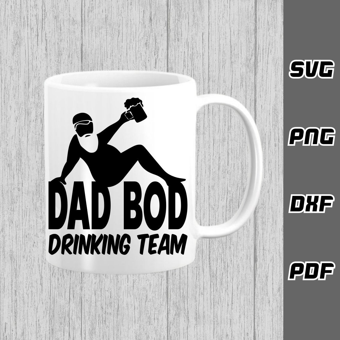 Dad Bod Drinking Team SVG - Png - Dxf - Pdf - Cricut Cut File - SVG ...