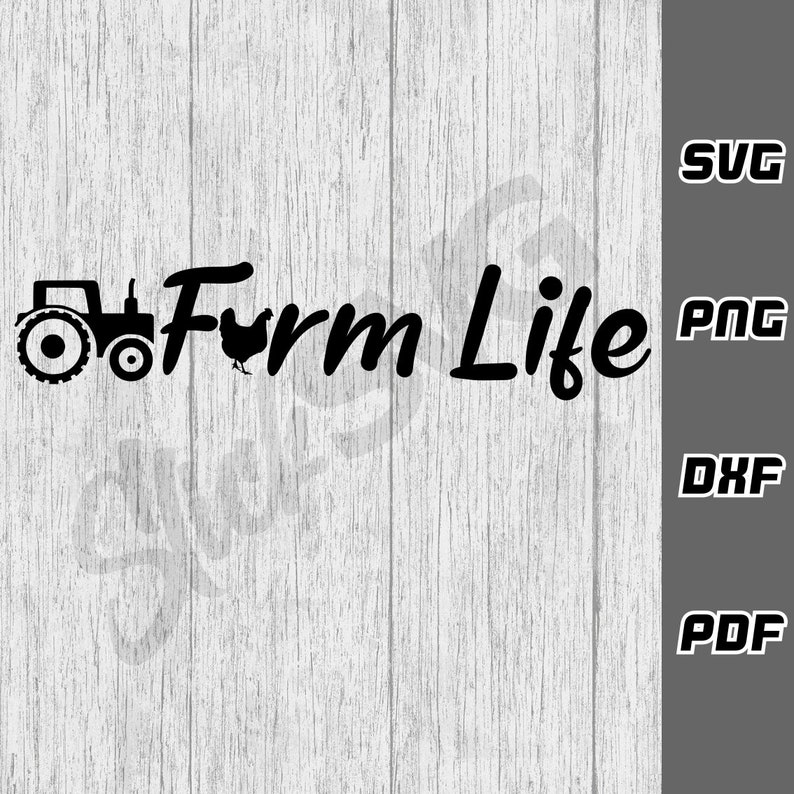 Farm Life SVG - Png - Pdf - Cricut Cut File - Digital Download ...