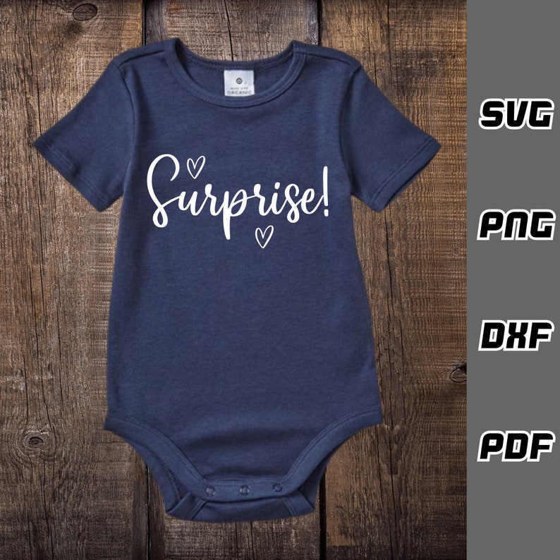 Surprise SVG Png Dxf Pdf Cricut Cut File Baby Svg - Etsy Surprise SVG Png Dxf Pdf Cricut Cut File Baby Svg - Etsy