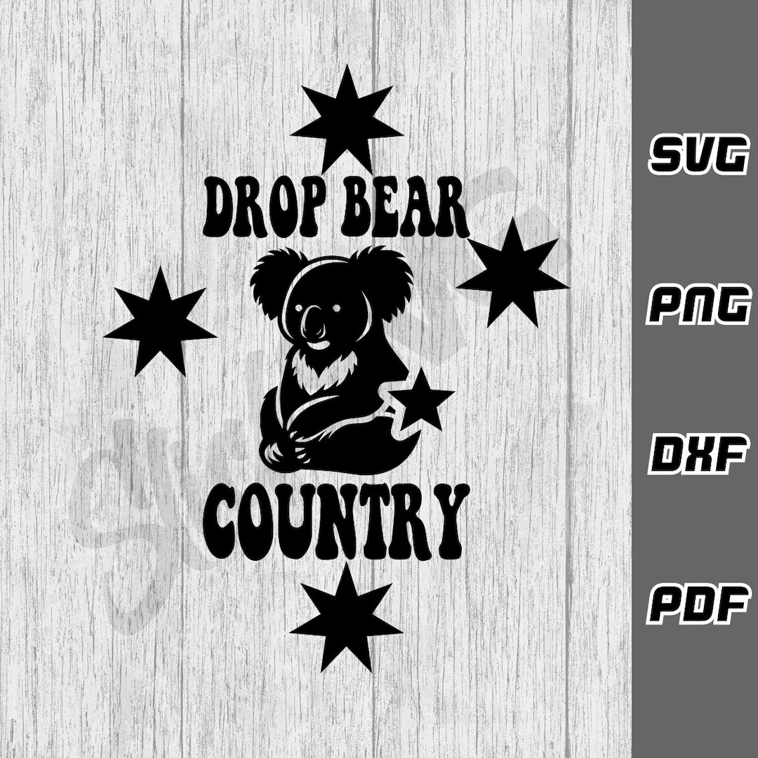 Drop Bear Country Svg - Png - Dxf - Pdf - Cricut Cut File - Cut File ...