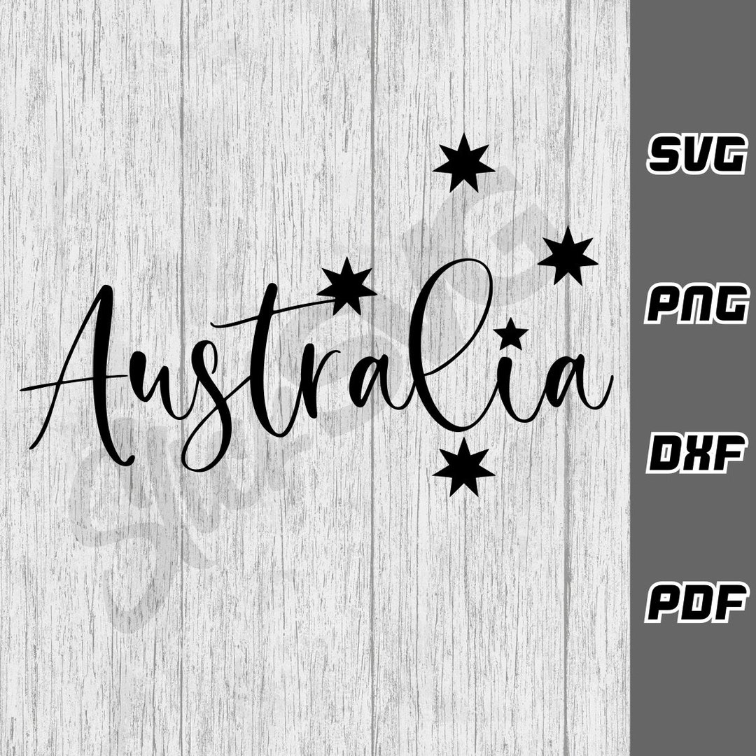 Australia With Southern Cross SVG - Png - Dxf - Pdf - Cricut Cut File ...