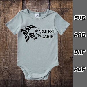 Cutest Catch SVG - Png - Dxf - Pdf - Cricut Cut File - Baby Fish Svg ...