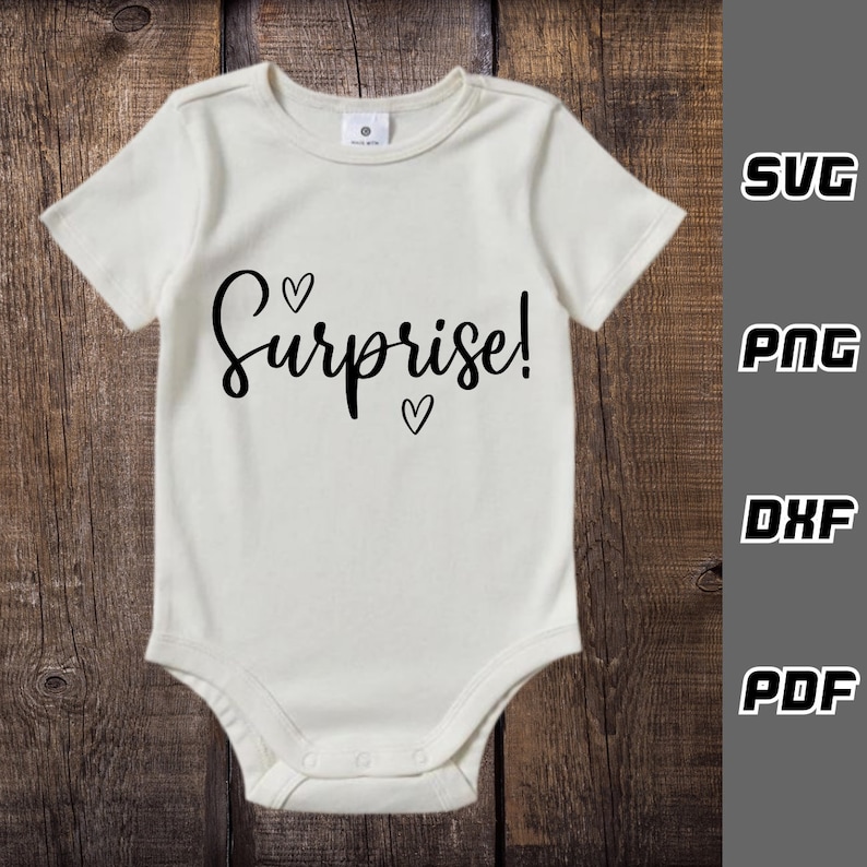 Surprise SVG Png Dxf Pdf Cricut Cut File Baby Svg - Etsy Surprise SVG Png Dxf Pdf Cricut Cut File Baby Svg - Etsy
