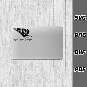 Lest We Forget SVG - Anzac Day Svg - Remembrance SVG - Png - Dxf - Pdf ...
