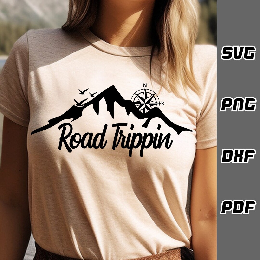 Road Trippin SVG - Png - Dxf - Pdf - Cricut Cut File - SVG Files ...
