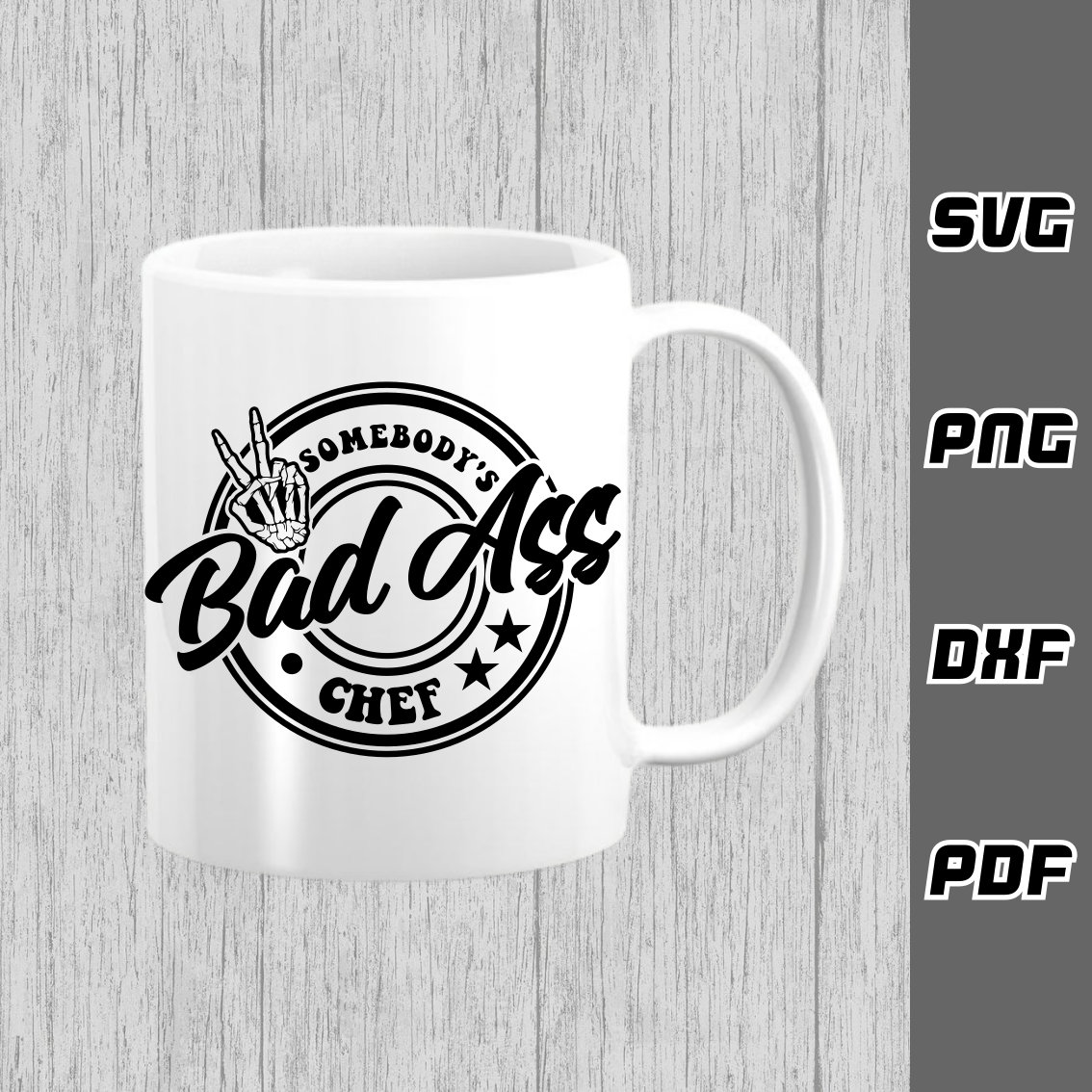 Somebody's Bad Ass Chef SVG - Png - Dxf - Pdf - Cricut Cut File - SVG ...