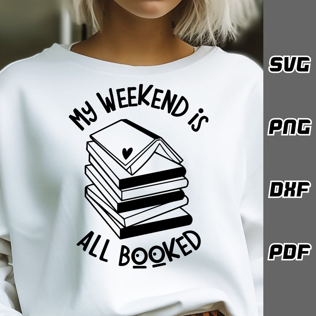 My Weekend is All Booked SVG Png Pdf Cricut Cut File - Etsy