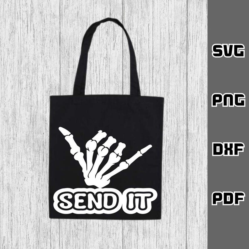 Send It Svg | SVG PNG | Skeleton Hand Svg | Digital Download | SVG File ...