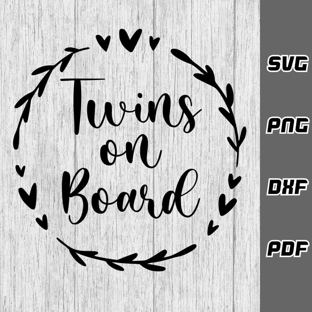 Twins on Board SVG Wreath SVG Png Dxf Pdf Cricut Cut - Etsy