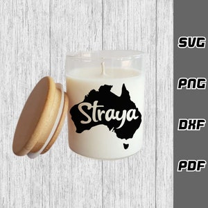 Straya SVG - Png - Dxf - Pdf - Cricut Cut File - Aussie Svg - Australia ...