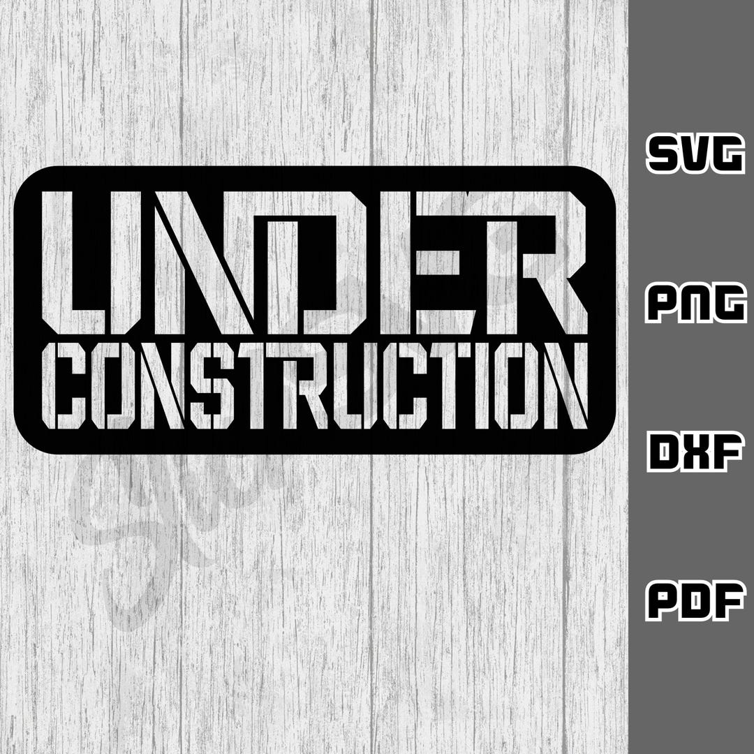 Under Construction SVG - Cricut Cut Files - Workout Svg - SVG Files ...