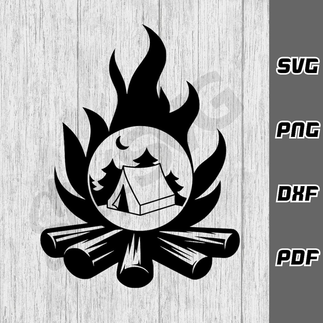 Camp Fire SVG - Png - Dxf - Pdf - Cricut Cut File - Campfire Svg ...