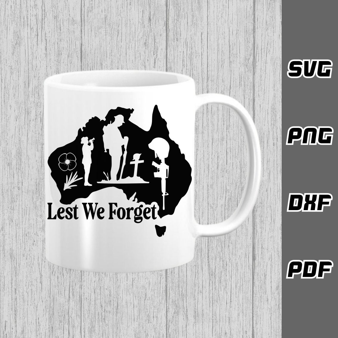 Lest We Forget SVG - Anzac Day Svg - Remembrance SVG - Png - Dxf - Pdf ...