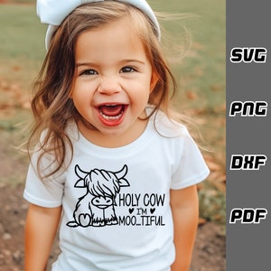 Holy Cow I'm Moo...tiful SVG - Png - Dxf - Pdf - Cricut Cut File - Baby ...