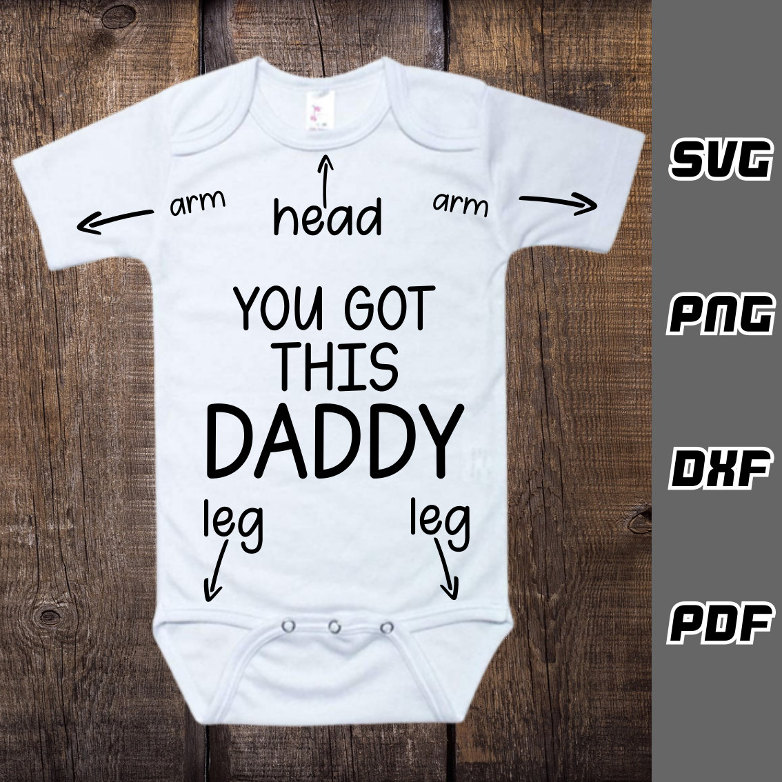 You Got This Daddy - Png - Dxf - Pdf - Cricut Cut File - Baby ...
