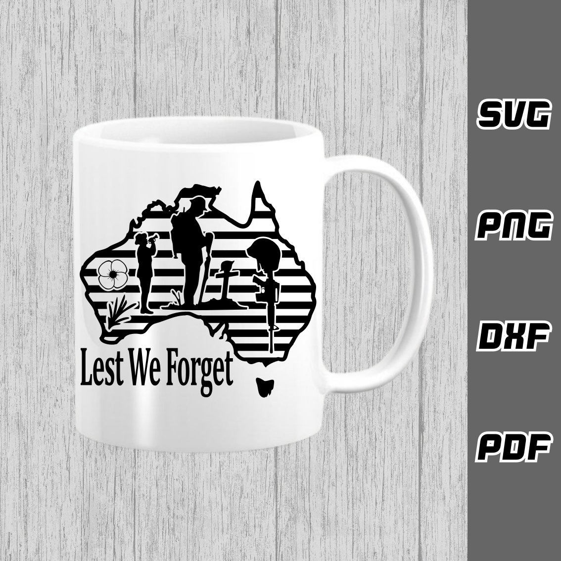 Lest We Forget SVG - Anzac Day Svg - Remembrance SVG - Png - Dxf - Pdf ...